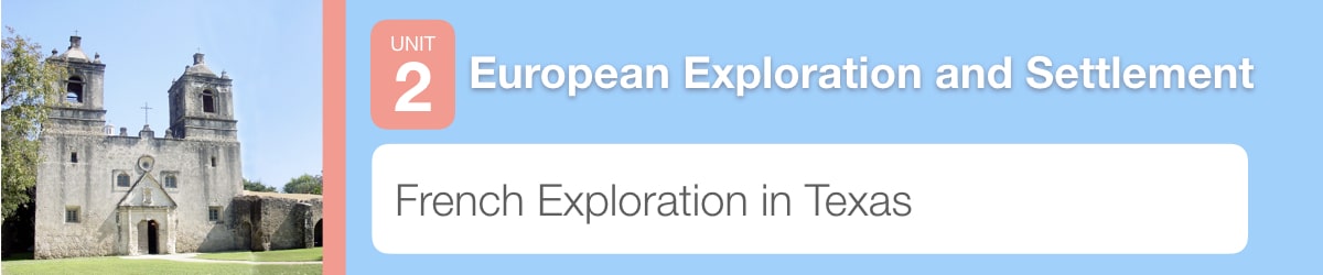 French Exploration Of Texas