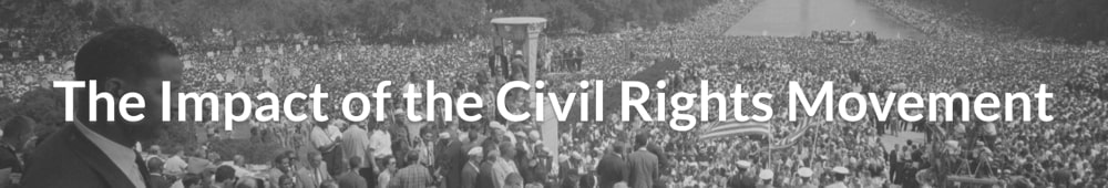 Exploros | The Impact of the Civil Rights Movement