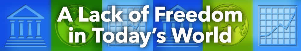 Exploros | A Lack of Freedom in Today’s World