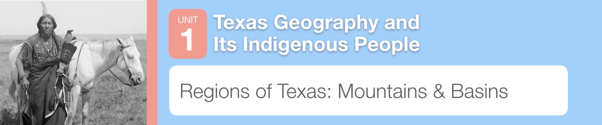 Exploros | Regions of Texas: Mountains & Basins