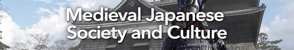 Exploros | Medieval Japanese Society and Culture