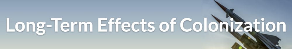 Exploros | Long-Term Effects of Colonization