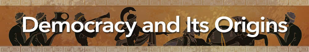Exploros | Democracy and Its Origins